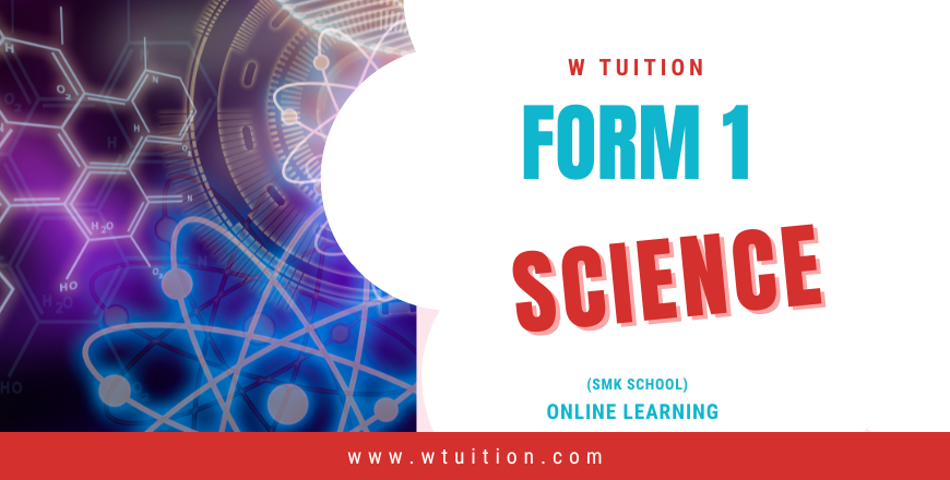 Science (Form 1) - WTuition